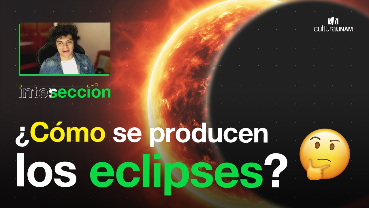 ¿Cómo se producen los eclipses? - Intersección con César - YouTube