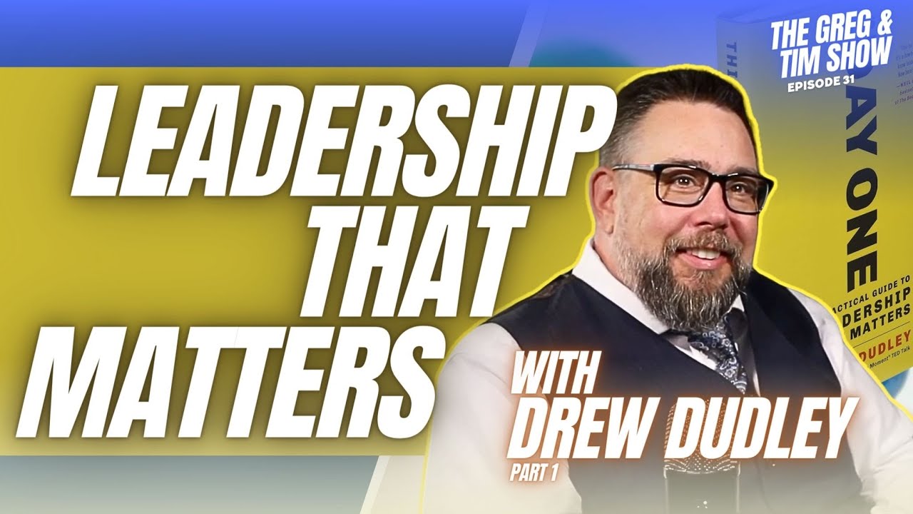 Leadership that Matters | Day One Leadership with Drew Dudley | Part 1 ...