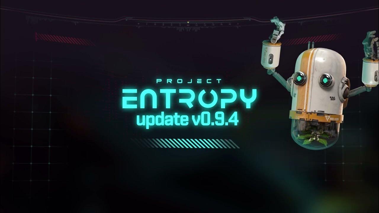 Update Note｜Entropy 2099｜V0.94 - YouTube