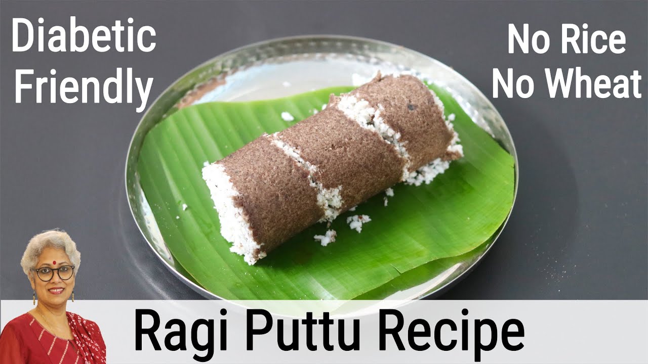 Diabetic Friendly Ragi Puttu Recipe How To Make Ragi Puttu Finger diabetic-friendly-ragi-puttu-recipe-how-to-make-ragi-puttu-finger