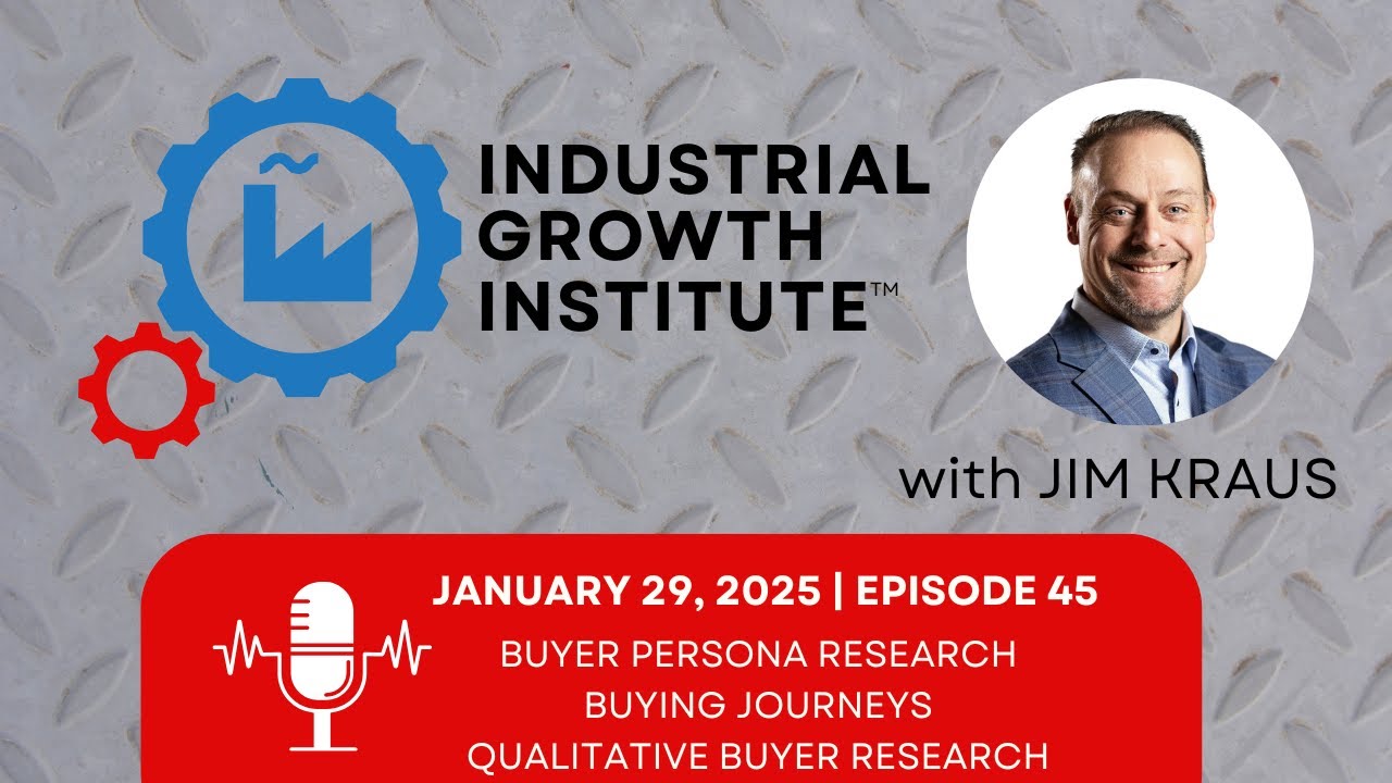 Episode 45 - Jim Kraus on Why a Killer Buyer Persona Matters - YouTube