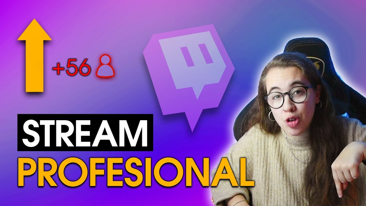 💸MEJORA tus directos en TWITCH / Profesional - YouTube