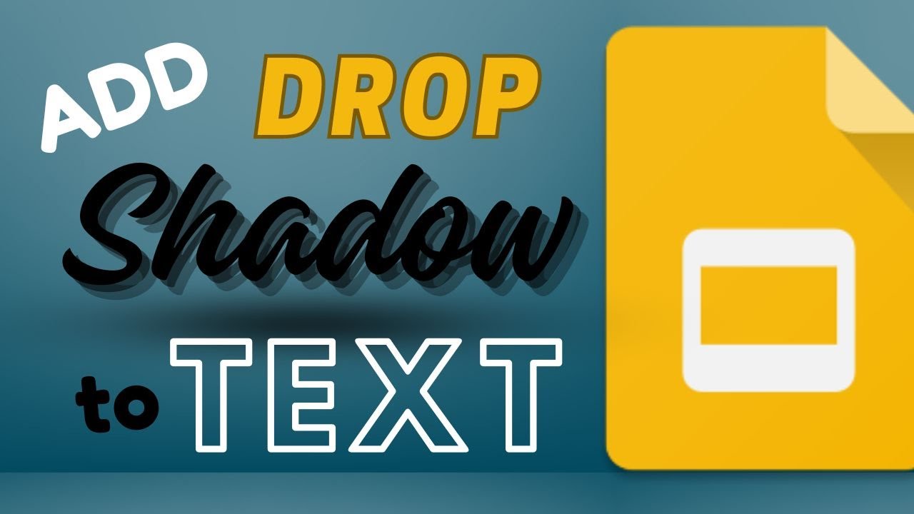 How To Add Drop Shadow To Text In Google Slides Format Options YouTube how-to-add-drop-shadow-to-text-in-google-slides-format-options-youtube