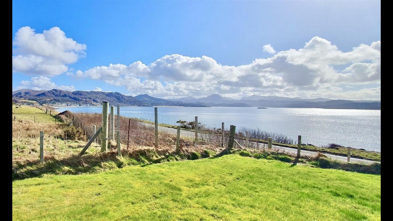 UNINTERRUPTED VIEWS! - Lonemore, Gairloch - YouTube