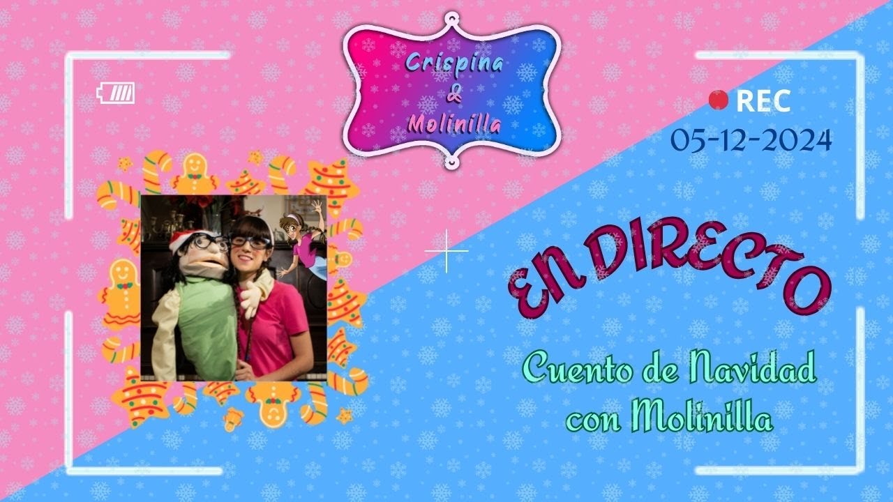 Crispina & Molinilla - Cuento de Navidad con Molinilla 🎄 - YouTube