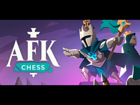 AFK Chess - Gameplay trailer (old version) - YouTube