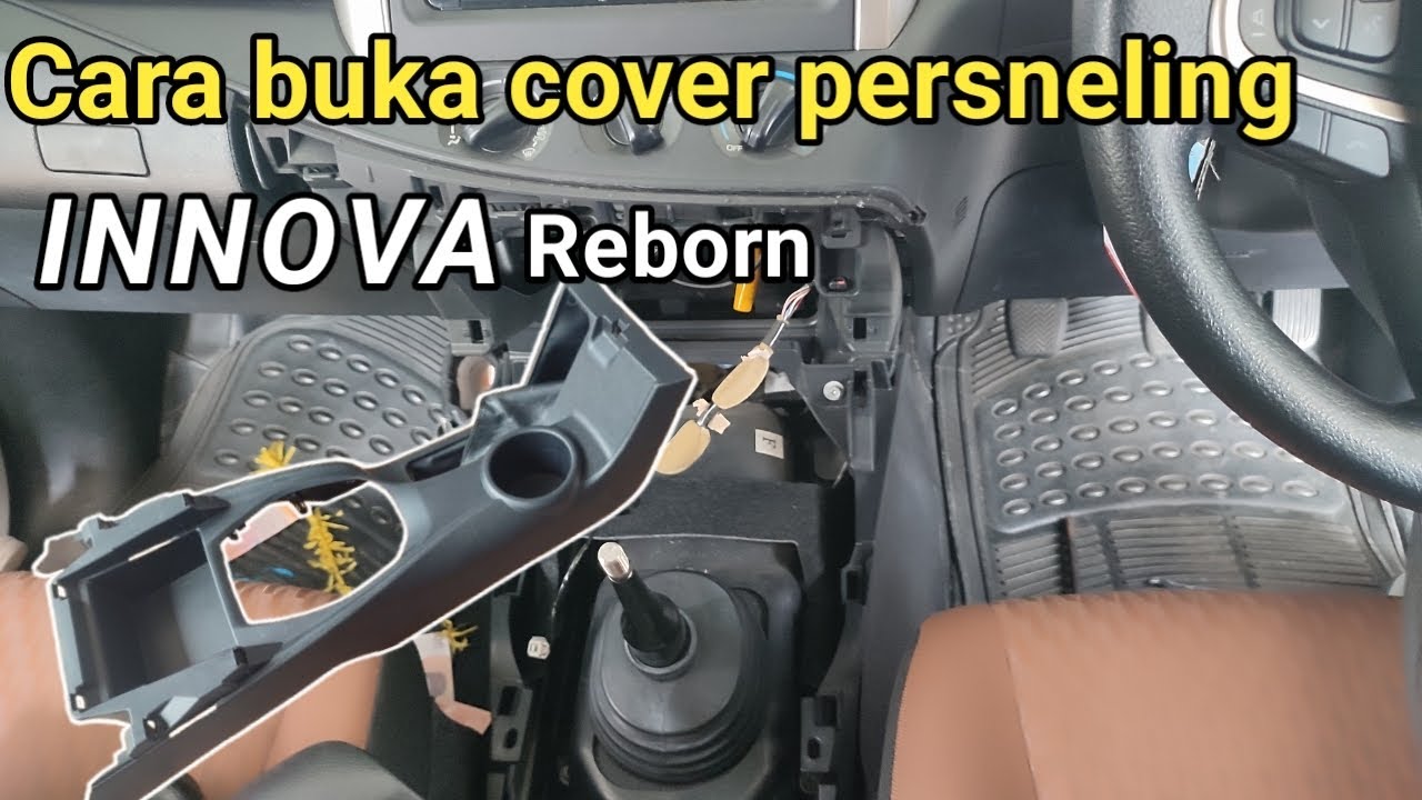 cara melepas console box persneling innova reborn l cover persneling ...