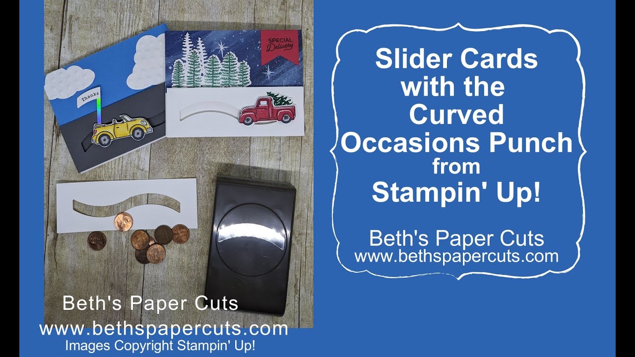 Slider cards with the Curved Occasions punch from Stampin' Up! ~Beth's ...