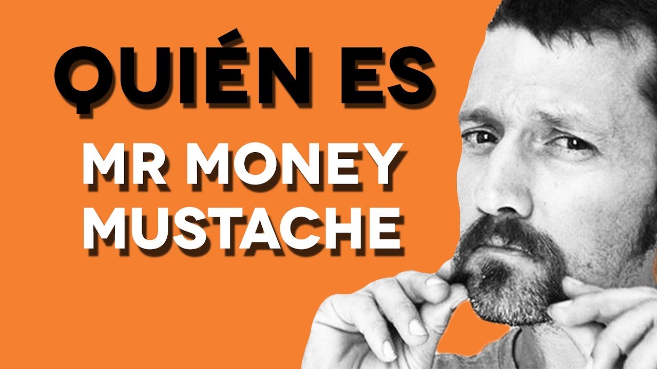 ¿Quién es Mr Money Mustache? - YouTube