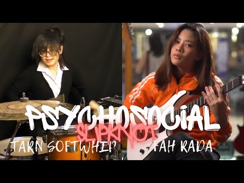 Psychosocial - Slipknot - Drum & Guitar Cover (Tarn Softwhip & Fah Rada)