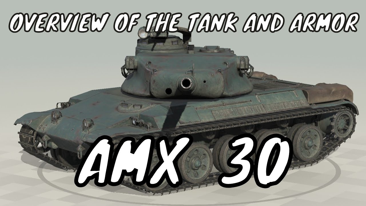 AMX 30 | Overview of the tank and armor - YouTube