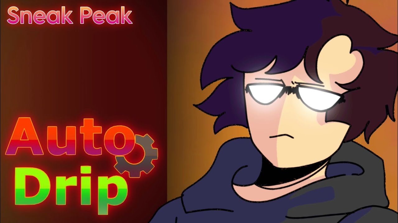Auto & Drip - Episode One (Sneak Peek) - YouTube