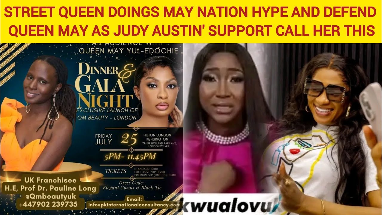 STREET QUEEN WITH DOINGS MAY NATION DEFEND QUEEN MAY AS JUDY AUSTIN ...