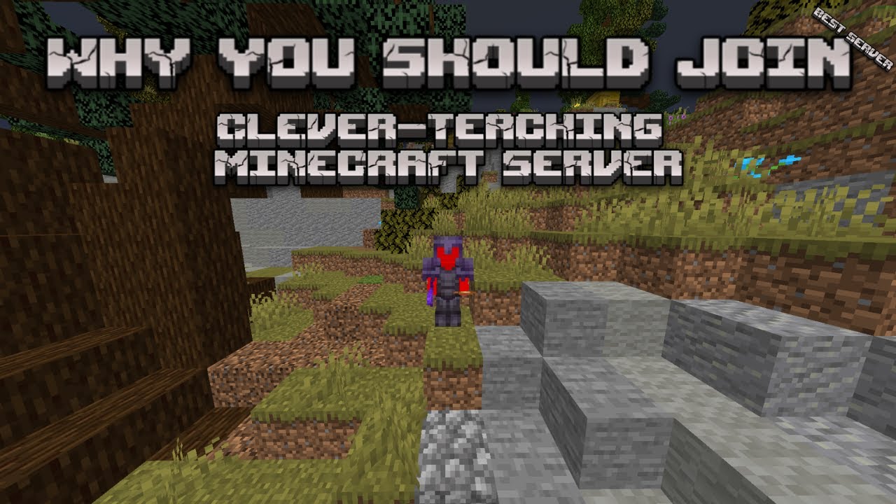 Why YOU should join the Clever-Teaching (CRACKED) Minecraft Server ...