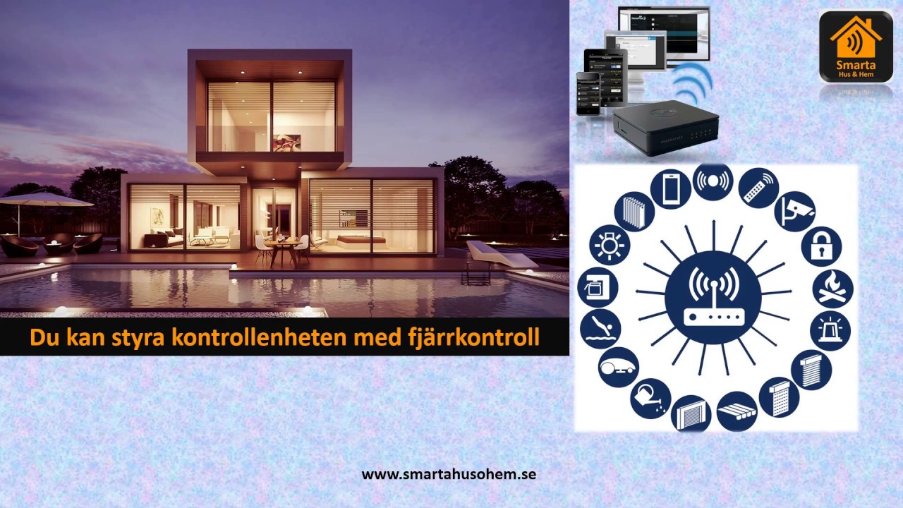 Smarta hus & hem -Home automation - YouTube
