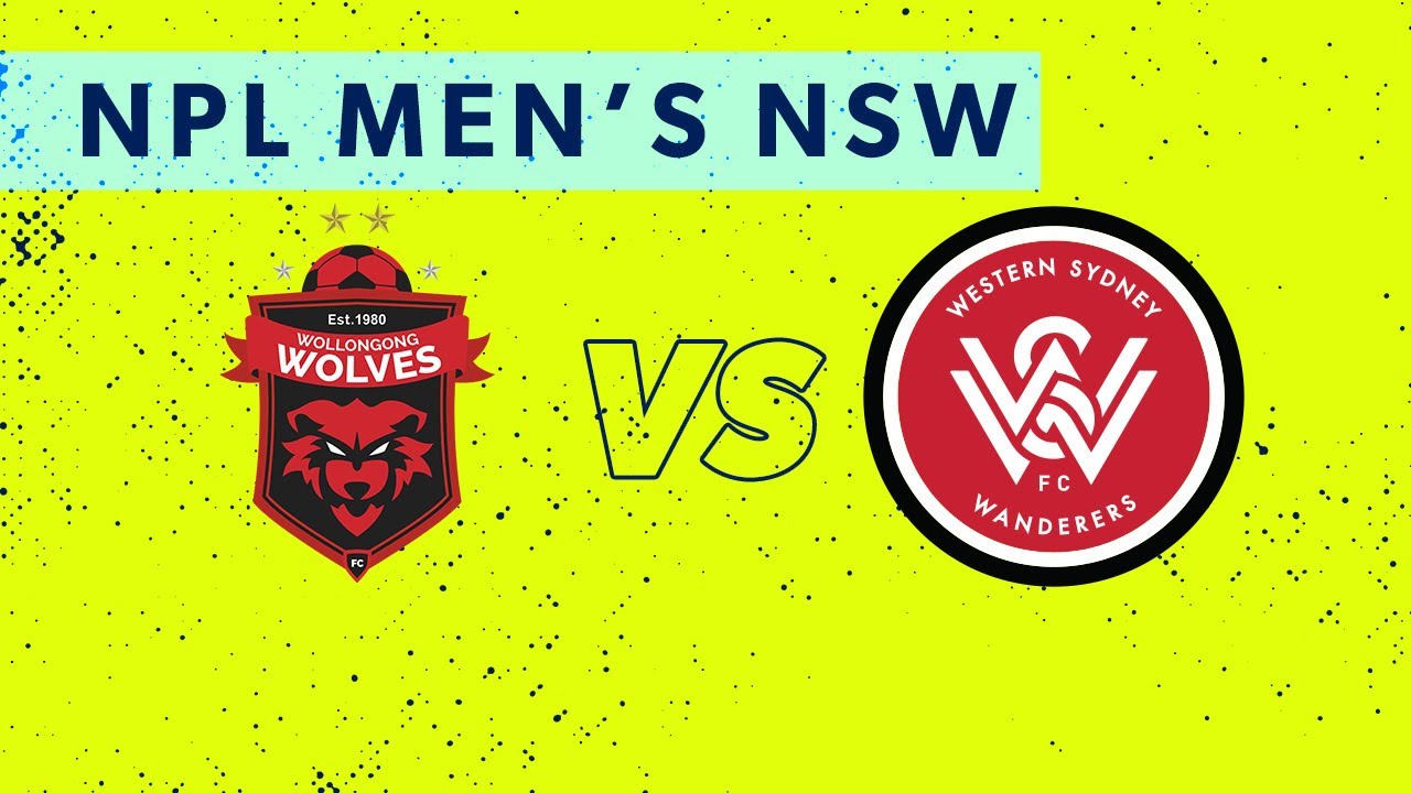 NPL Men's NSW Round 6: Wollongong Wolves FC v Western Sydney Wanderers ...