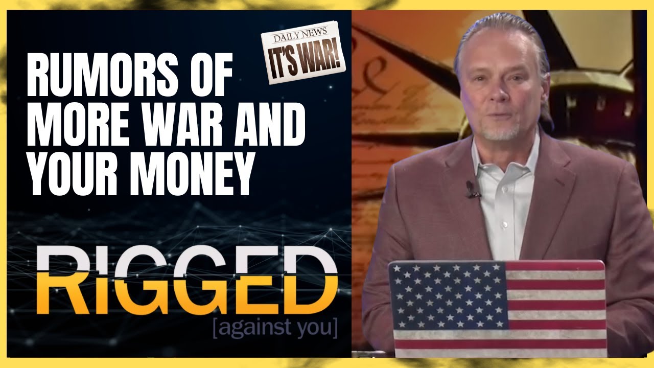 War Escalation and Your Money | Rigged W/Terry Sacka, AAMS - YouTube