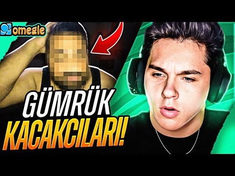 GÜMRÜK KAÇAKÇILARI! TÜM GERÇEKLER!! | OMEGLE