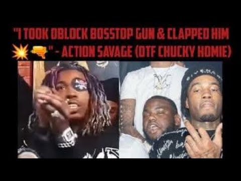 "I Took OBlock BossTop Gun & Clapped Him 💥🔫" - Action Savage (OTF ...