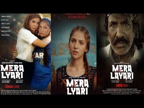 Mera Lyari Full Movie Triler first look Dananeer Mobeen Ayesha Omer ...
