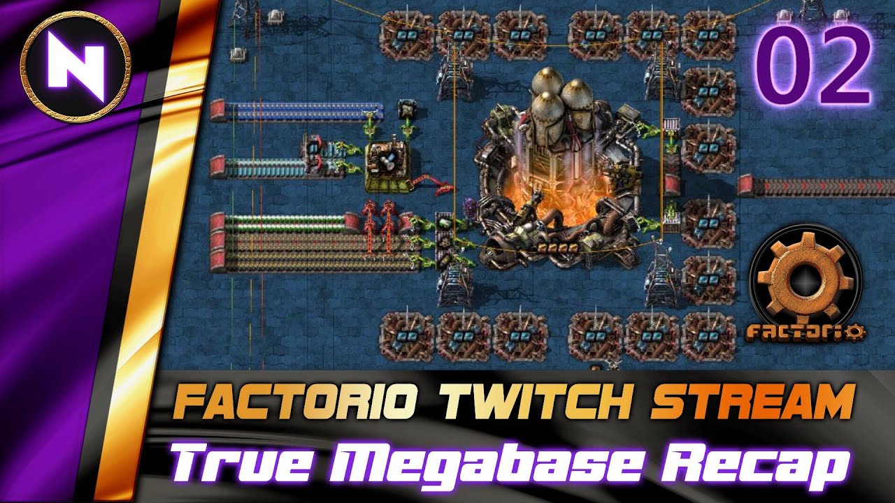 Factorio True Megabase Recap | #2 STARTER BASE COMPLETE | Livestream ...