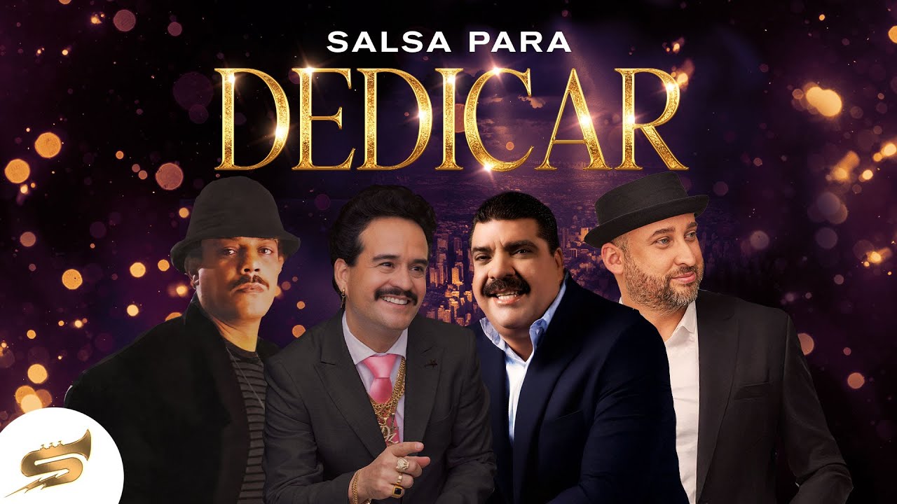 Salsa Para Dedicar Vol.4 - Salsa Power - YouTube