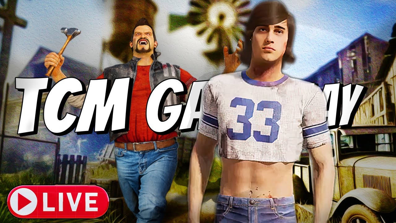LIVE - TCM Gameplay! New Julie Outfit Pack! Texas Chainsaw Massacre ...