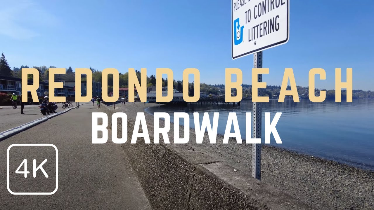 【4K Ultra HD】 Redondo Beach Boardwalk 2021 (Des Moines, WA USA) 4K ...