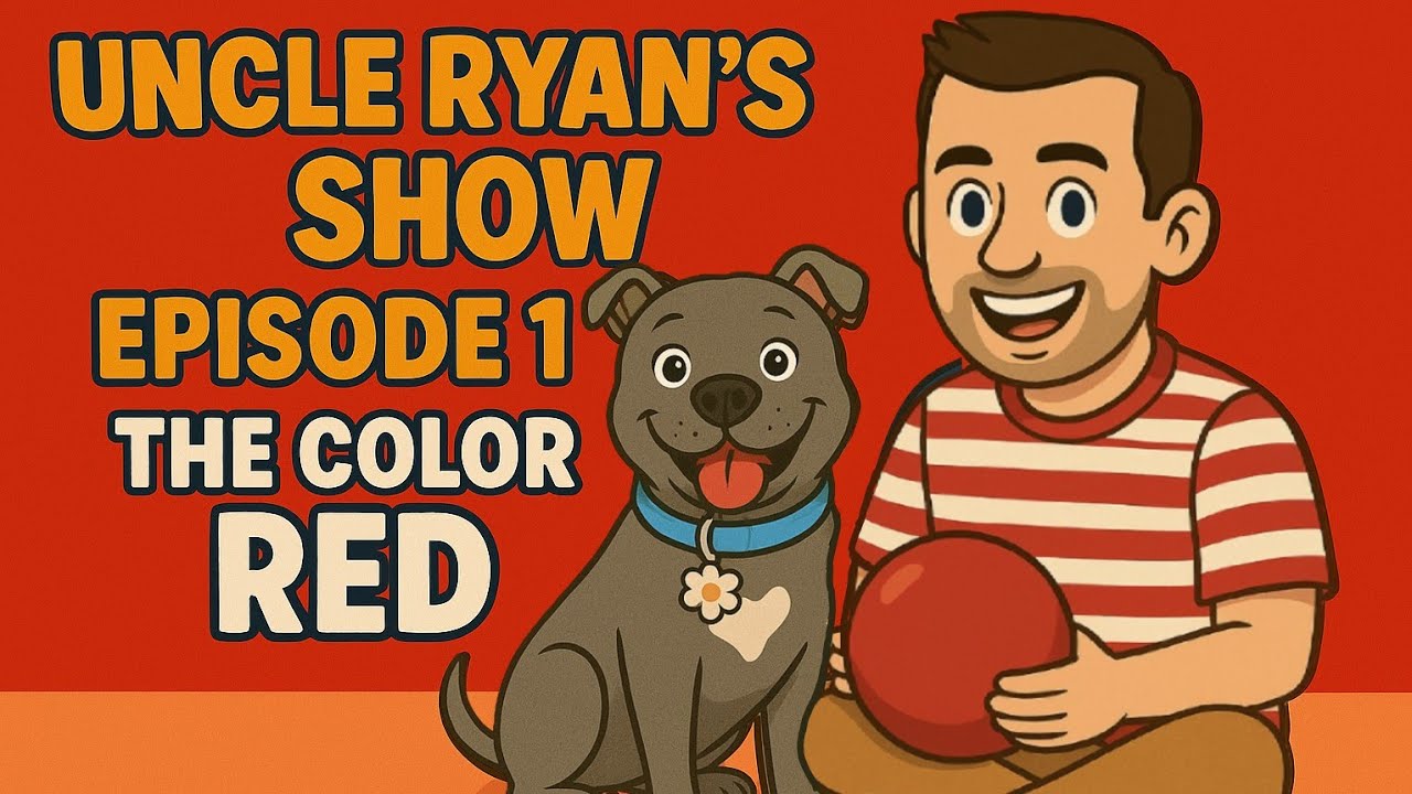 The Uncle Ryan Show Episode 1: The Color Red - YouTube