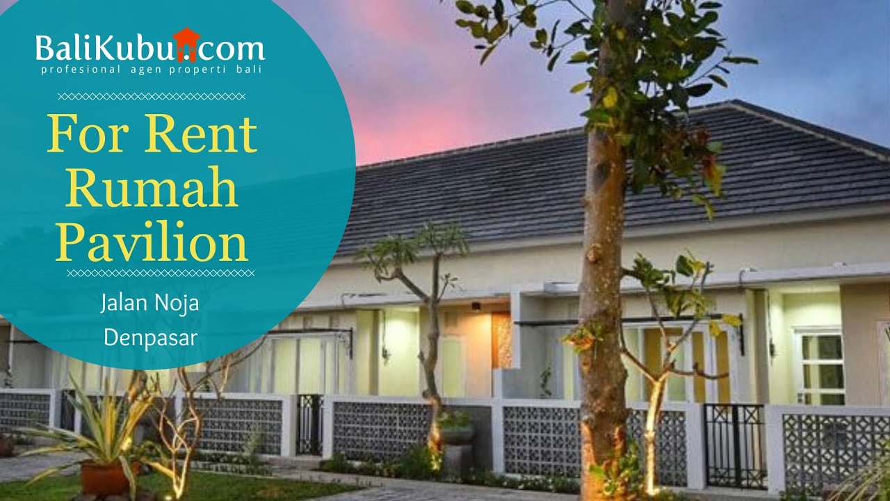 Balikubu.com Rent Rumah Pavilion jln Noja Denpasar - YouTube