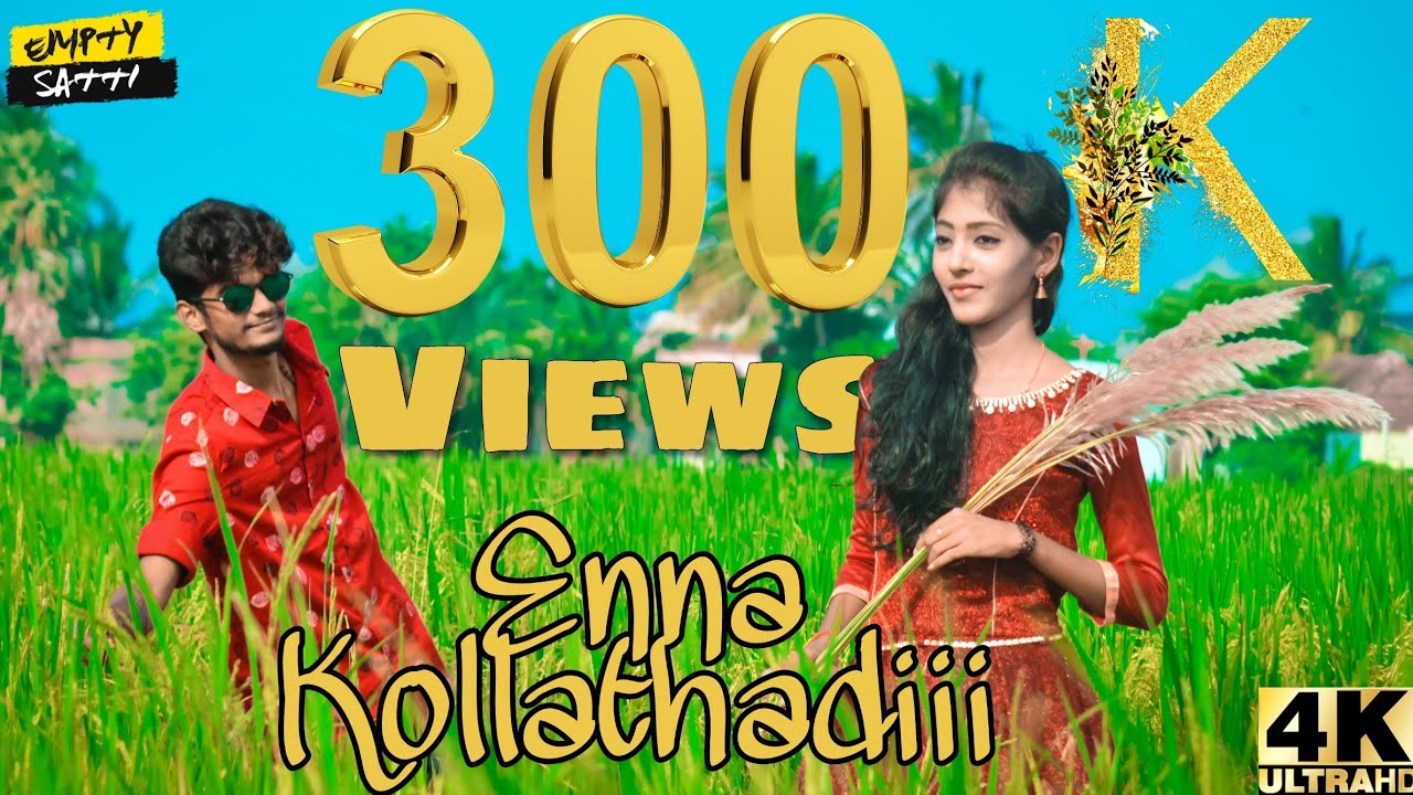 Enna Kollathadi | Tamil Album Song 💙 |Tamil new Album Song 2020 ...