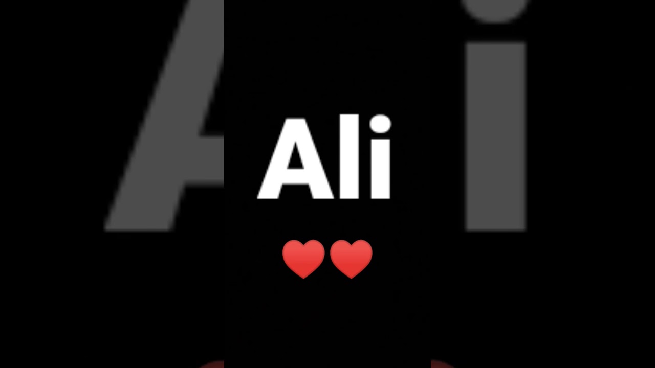Ali name♥️ - YouTube