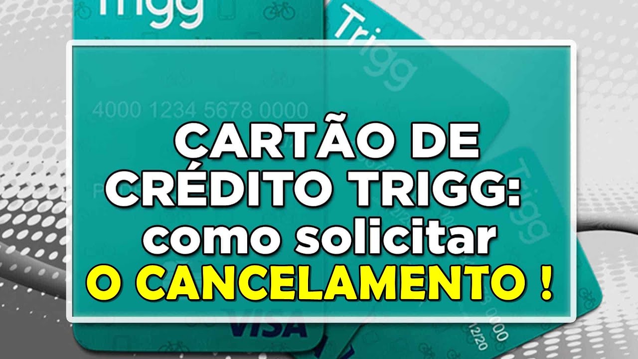 COMO CANCELAR SUA CONTA TRIGG ?! - YouTube