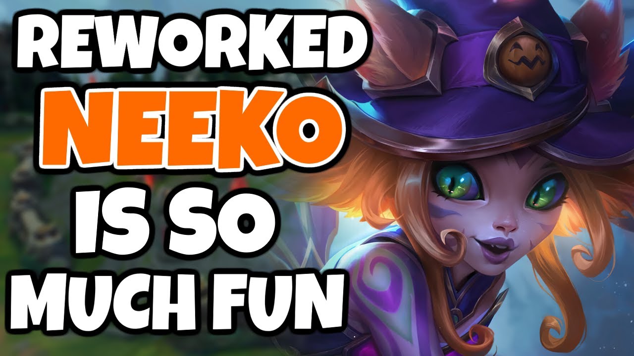 Neeko Rework is WAY TOO FUN. Also my teammates were very heavy. | Pekin ...