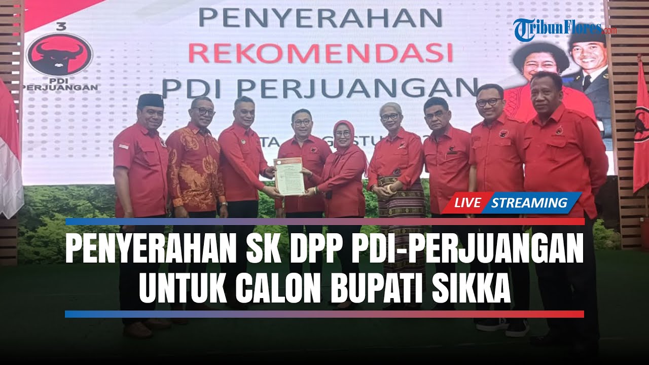 🔴Penyerahan SK DPP PDI Perjuangan untuk Calon Bupati Sikka, Fransiskus ...