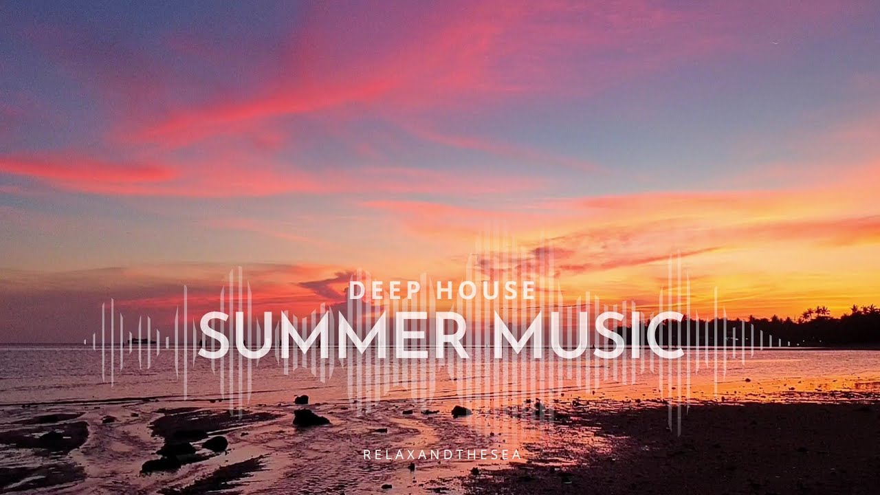 Tropical Chill Out Mix 🍉 Thailand Summer Music 🍉 - YouTube