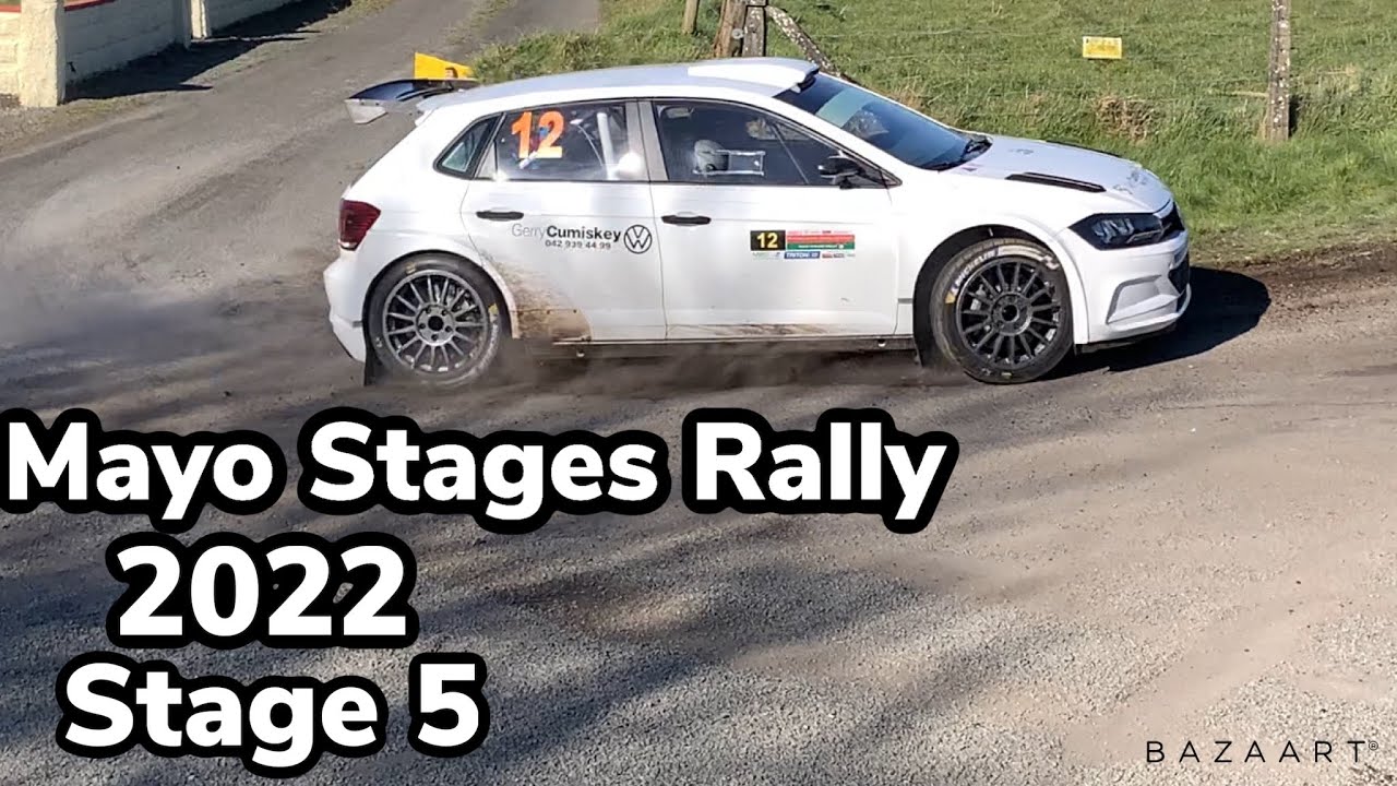 Mayo Stages Rally 2022, Stage 5 - YouTube