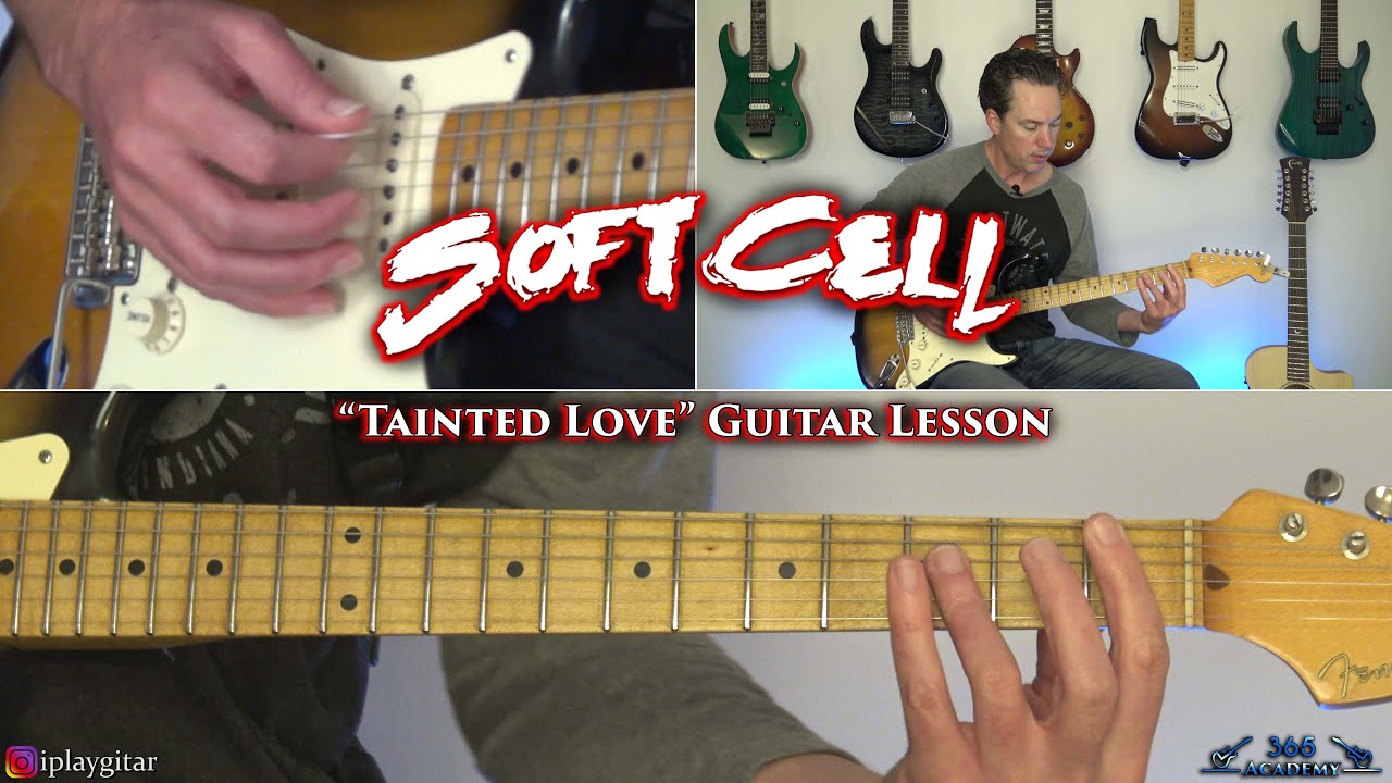 Tainted Love Guitar Chords