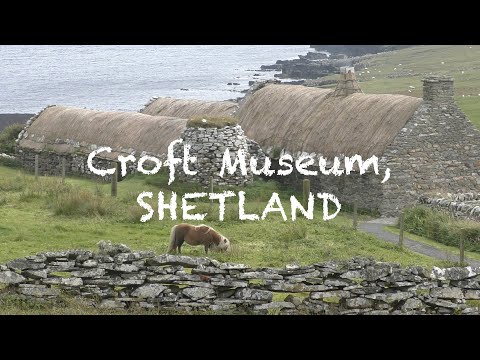 Croft Museum, Shetland