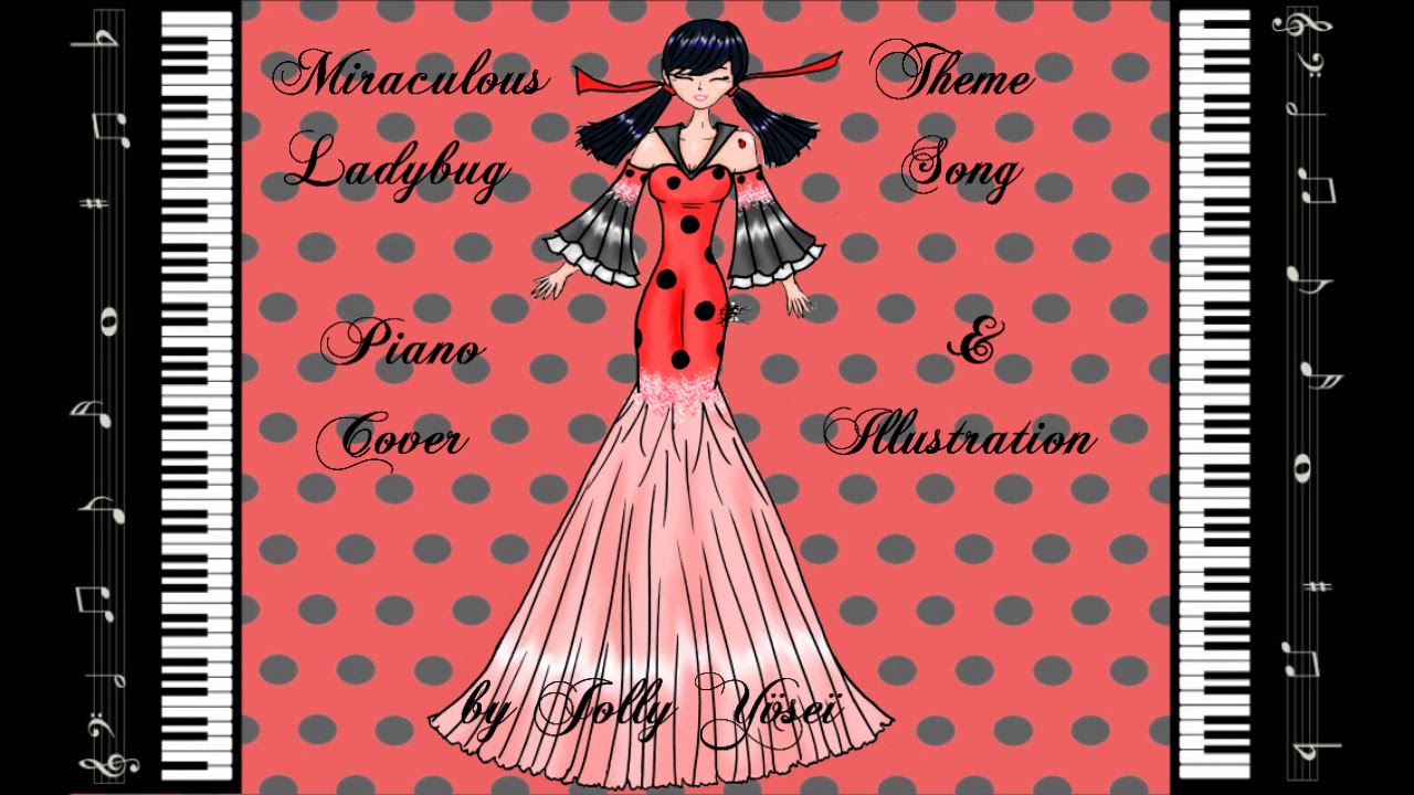 Miraculous Ladybug - Theme Song (Piano Cover) - YouTube