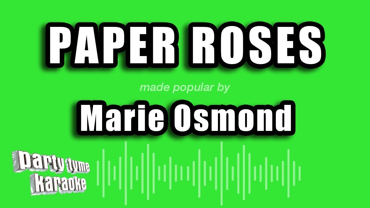 Marie Osmond - Paper Roses (Karaoke Version) - YouTube Music
