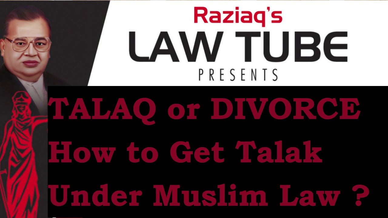 Talaq How to get Talak / Divorce to Muslim Men / Women under Muslim Law ...
