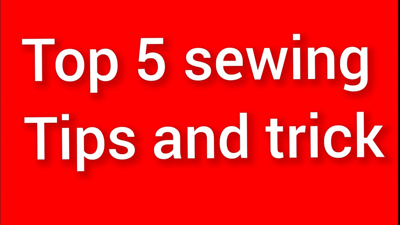 ⭐️5 Awesome sewing tips and trick for begginer | very very easy sewing ...