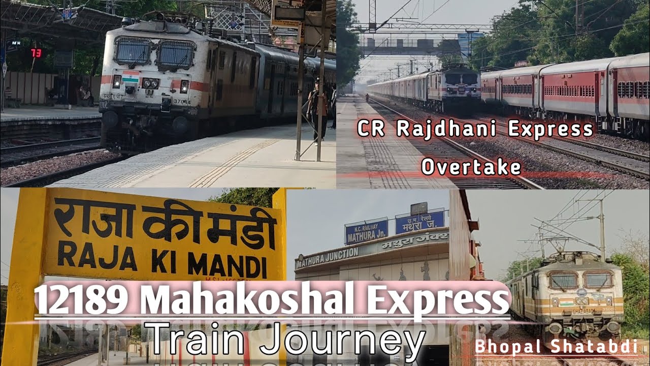 12189 Mahakoshal Express Train Journey | CR Rajdhani Overtake ⚡| Raja ...