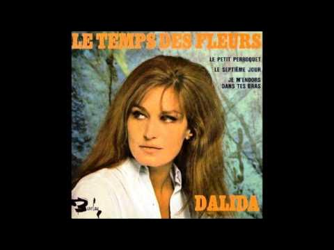 Dalida - Le temps des fleurs [Audio - 1968] - YouTube