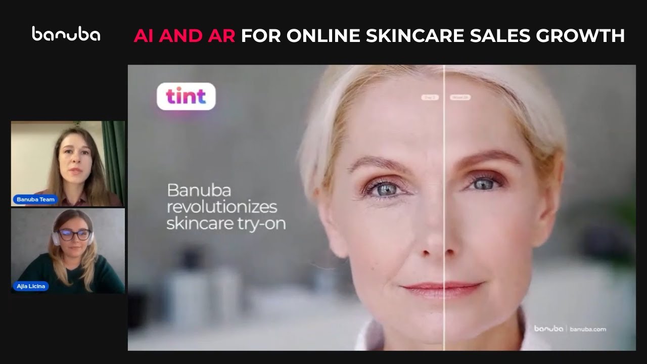 Banuba Webinar: AI and AR for online skincare sales growth - YouTube