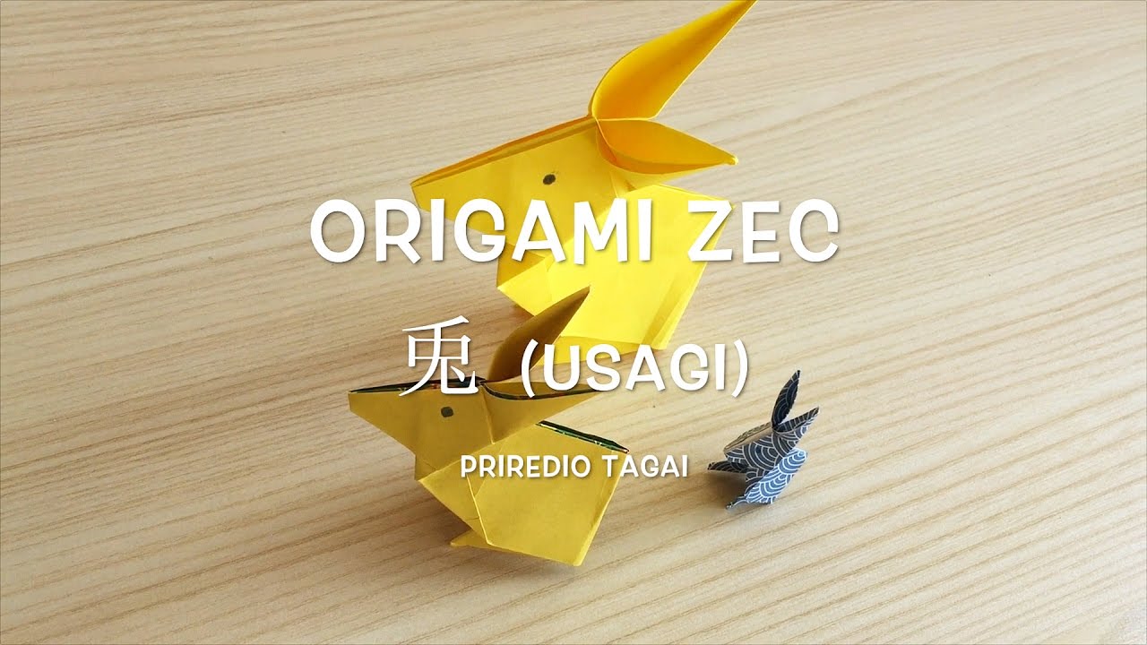 Origami zec - Tagai - YouTube