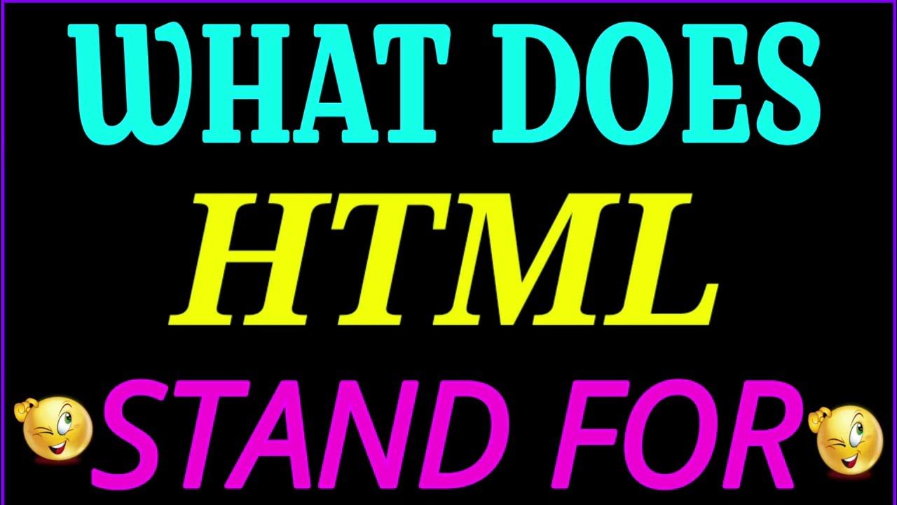 what does Html stand for | Html full form | what does Html mean | Html meaning and definition ...