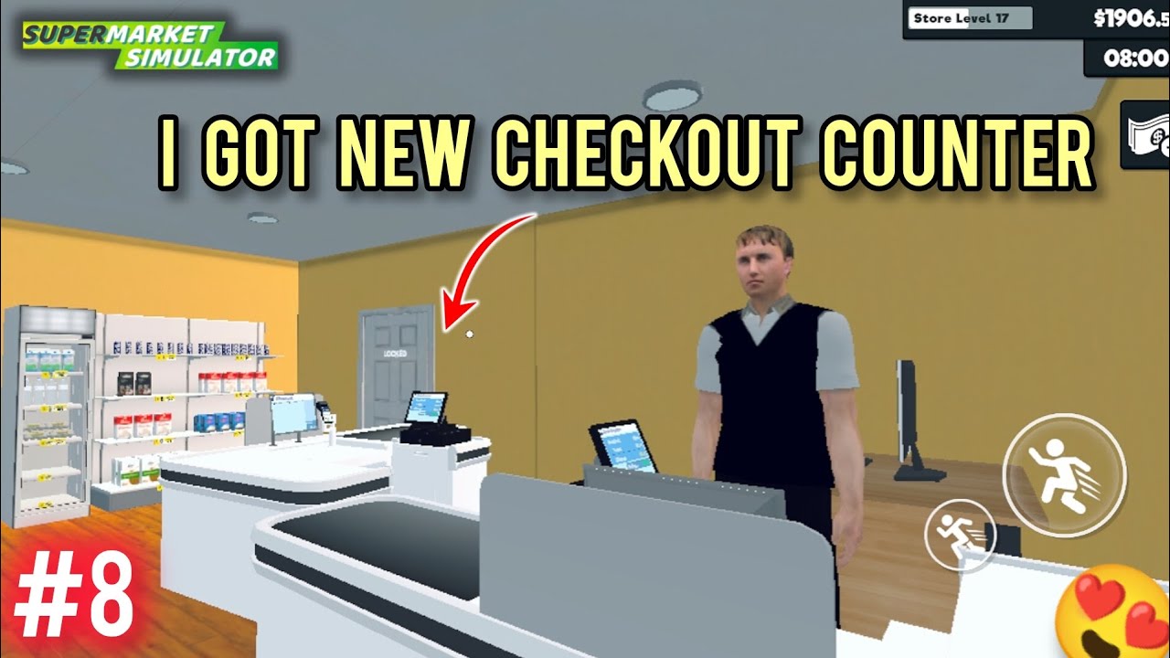 I GOT NEW CHECKOUT COUNTER | supermarket simulator on phone | #8 - YouTube