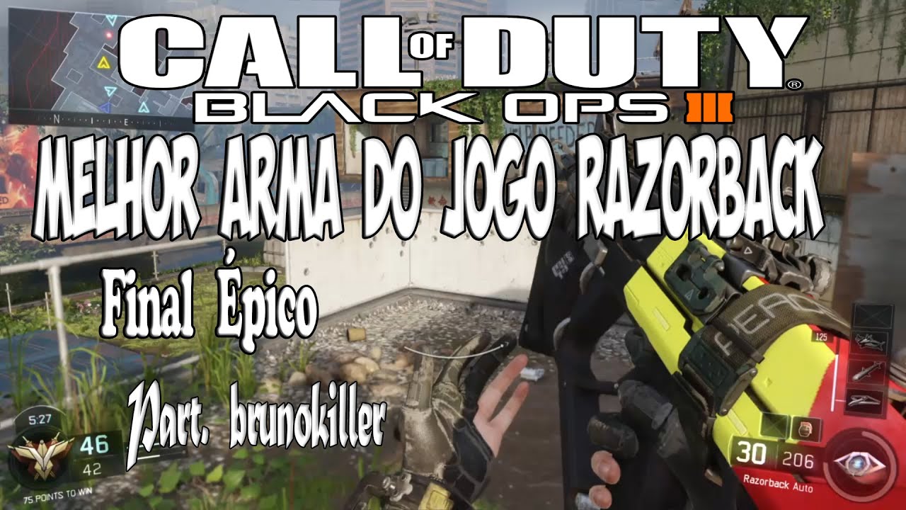 BLACK OPS III - MELHOR ARMA DO JOGO RAZORBACK FINAL ÉPICO (Part ...